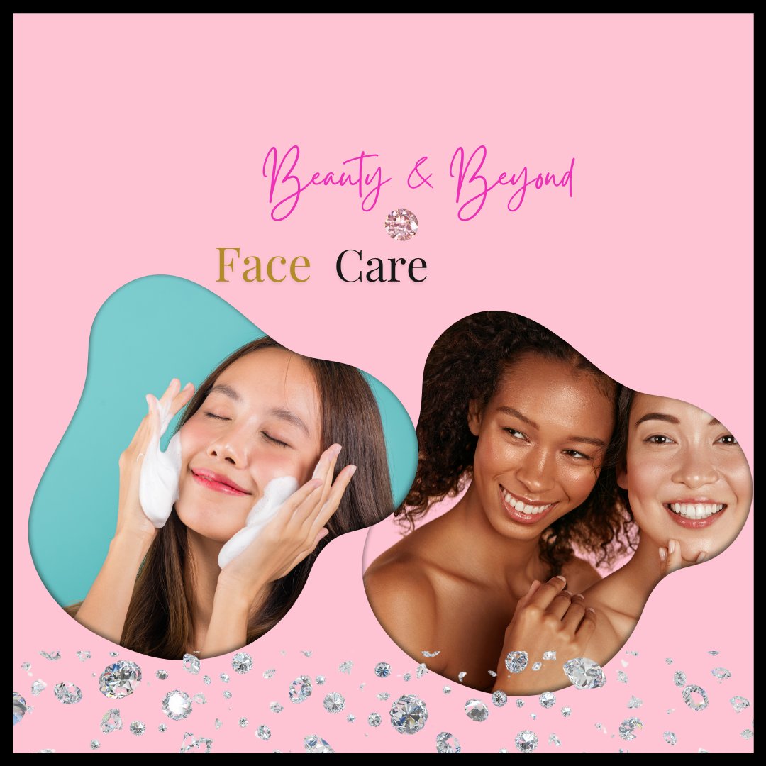 Face Care Collection – Beauty & Beyond Boutique